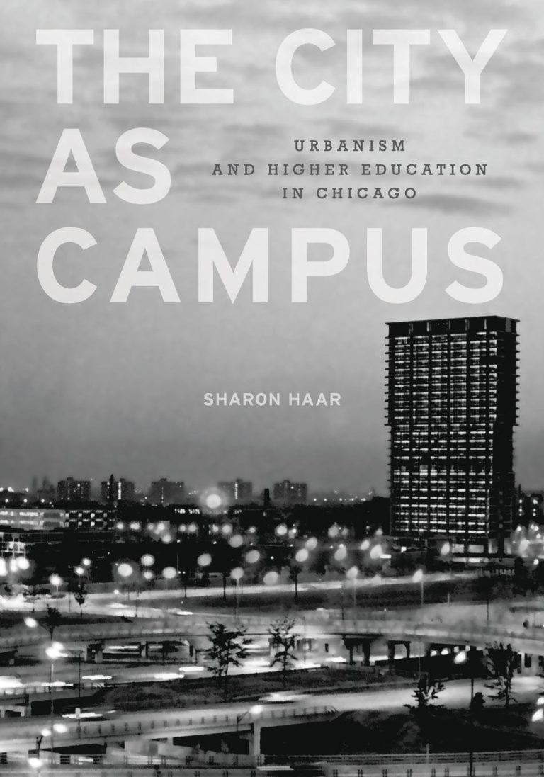 The City as Campus - Urbanism and Higher Education in Chicago - Taubman ...