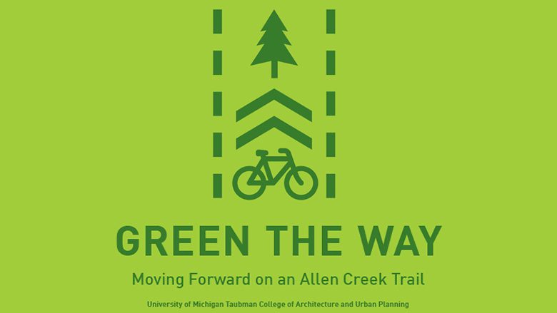 Green the Way - Taubman College