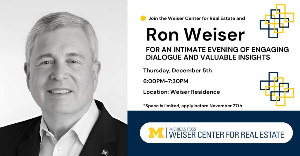 Exclusive Evening with Ambassador Ron Weiser! - Taubman College