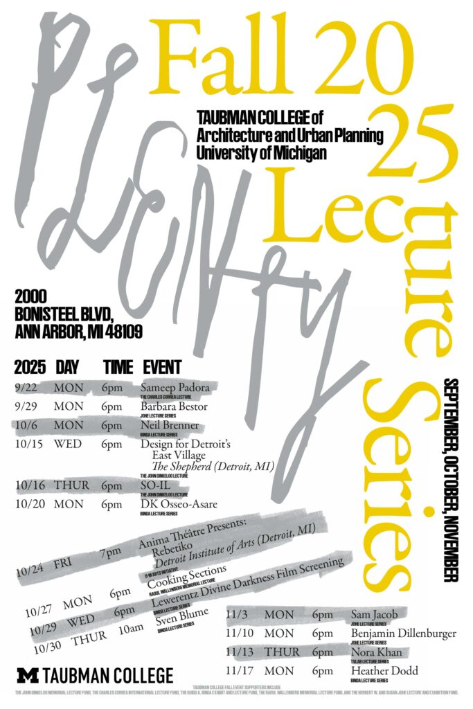 Taubman College of Architecture and Urban Planning - University of Michigan